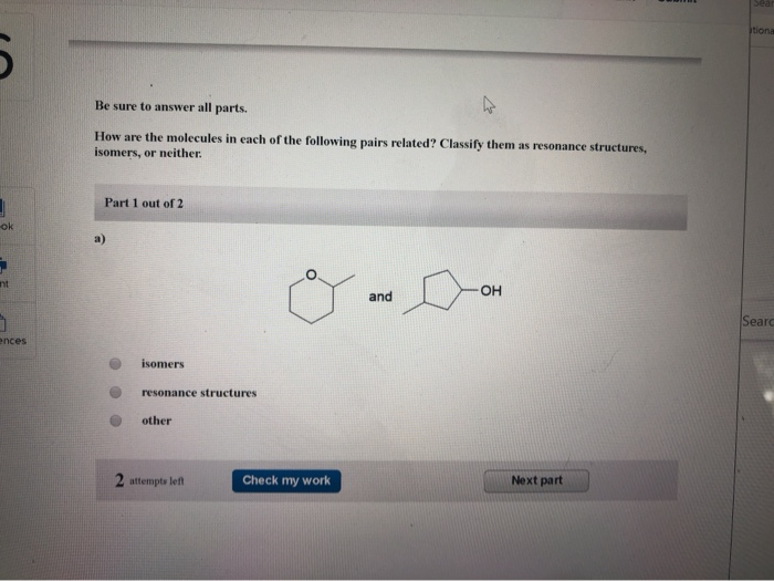 Solved how are the molecules in eaxh of the following pairs | Chegg.com