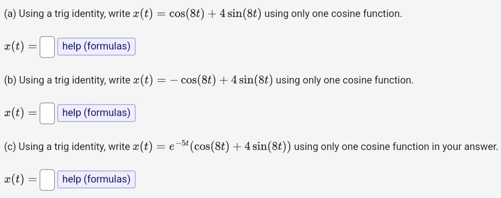 Solved (a) ﻿Using a trig identity, write | Chegg.com