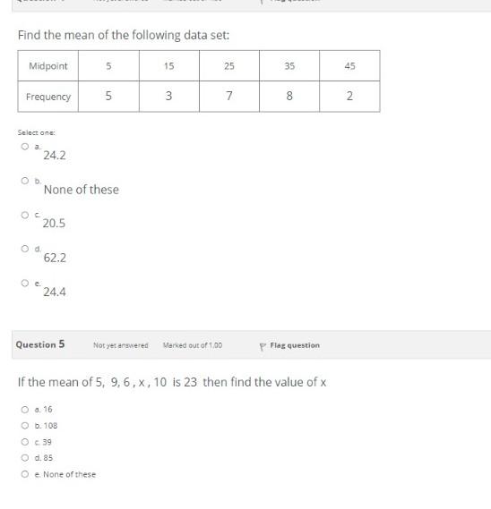 Solved Find the mean of the following data set: Midpoint 5 | Chegg.com