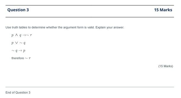 Solved Use truth tables to determine whether the argument | Chegg.com