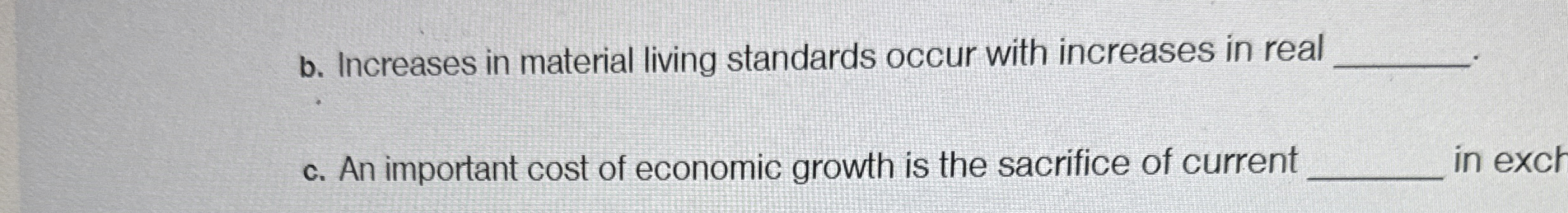 Solved b. ﻿Increases in material living standards occur with | Chegg.com