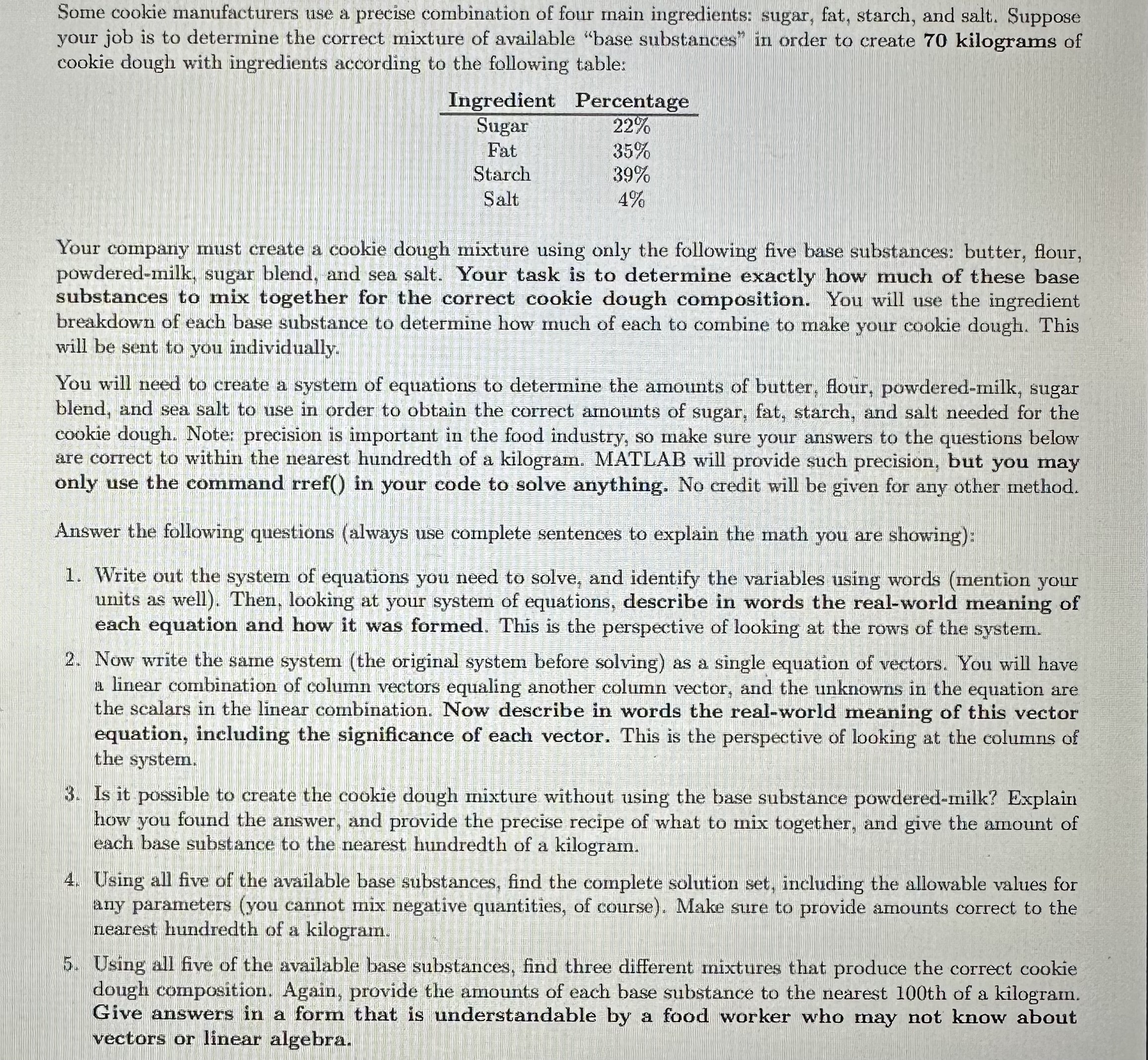 Solved Some cookie manufacturers use a precise combination | Chegg.com