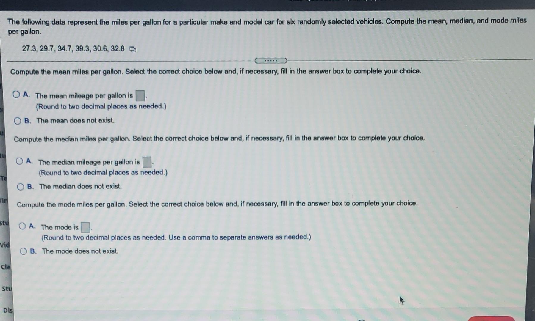 Solved The following data represent the miles per gallon for | Chegg.com