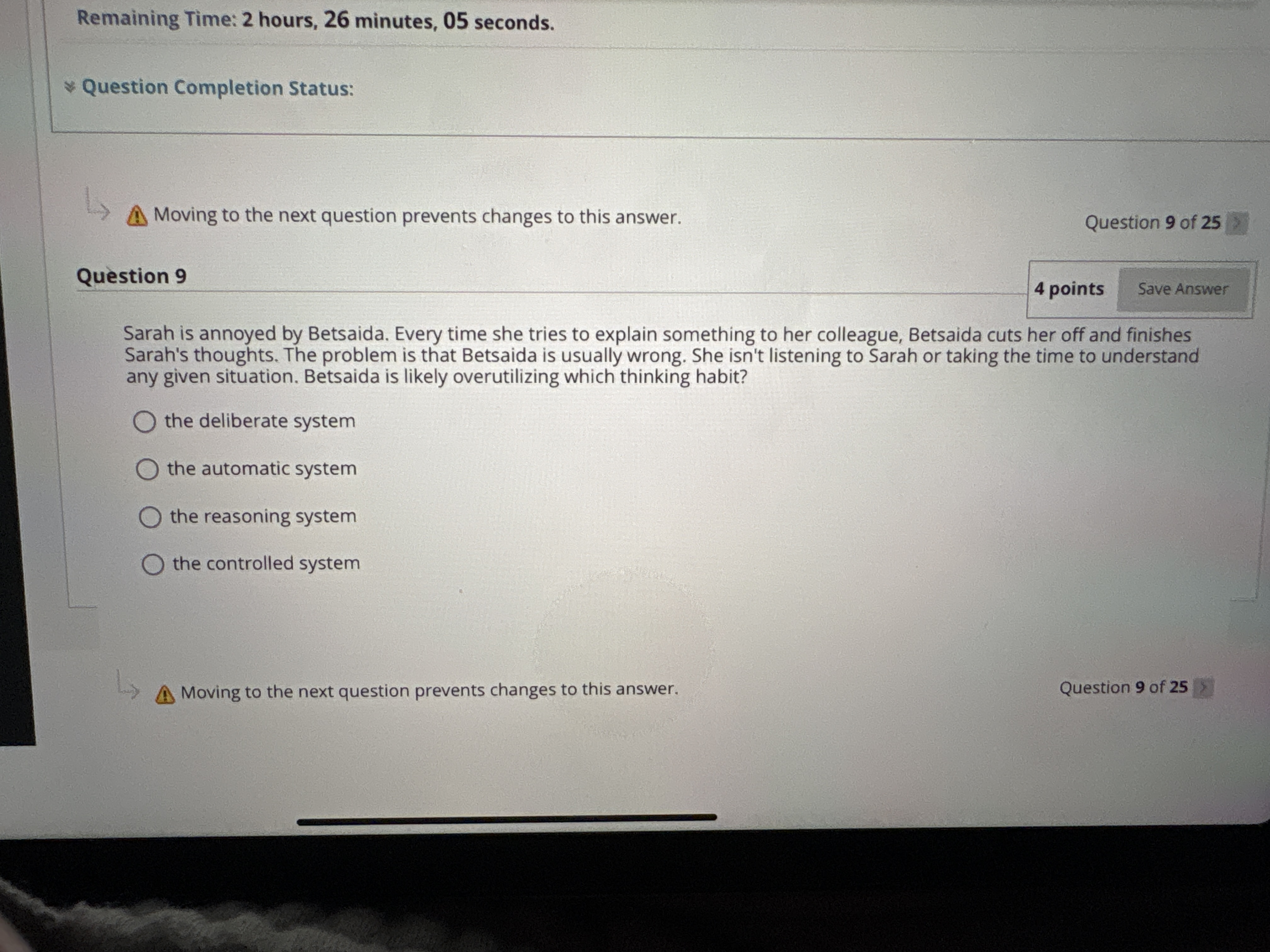 Solved Question 9Sarah is annoyed by Betsaida. Every time | Chegg.com