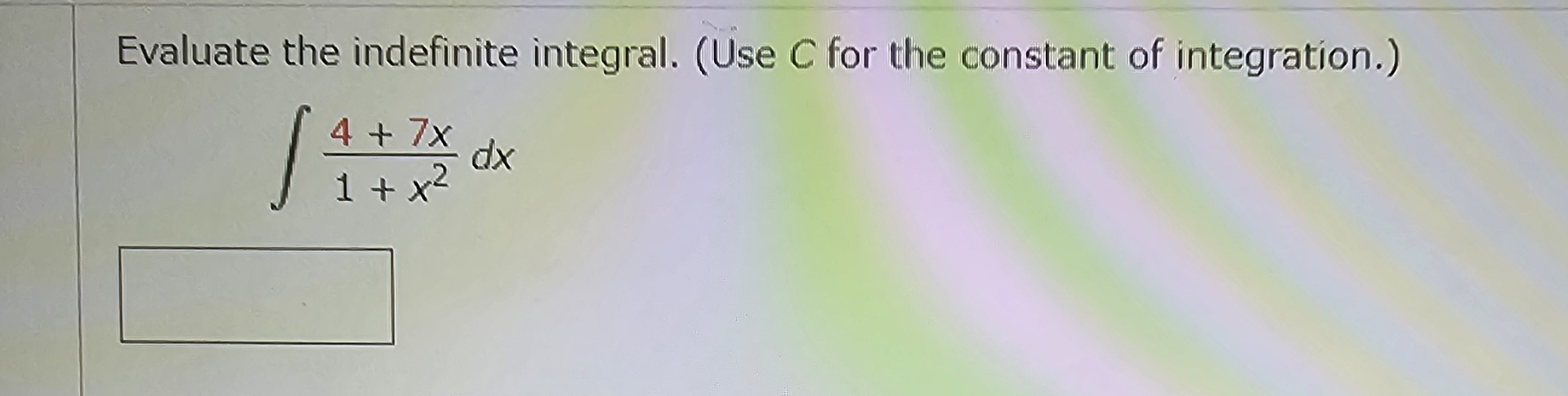 Solved Evaluate the indefinite integral. (Use C ﻿for the | Chegg.com