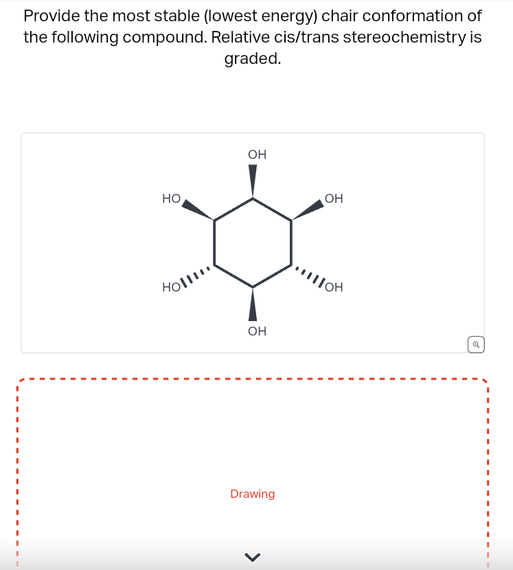 Provide the most stable (lowest energy) ﻿chair | Chegg.com