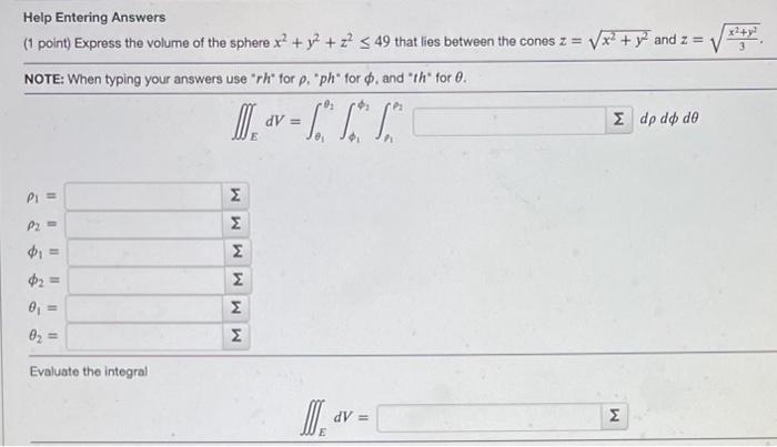 Solved Help Entering Answers (1 point) Express the volume of | Chegg.com