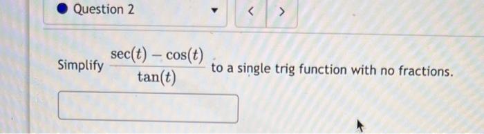 Solved Simplify 1+sec(t)1+cos(t) to a single trig function | Chegg.com