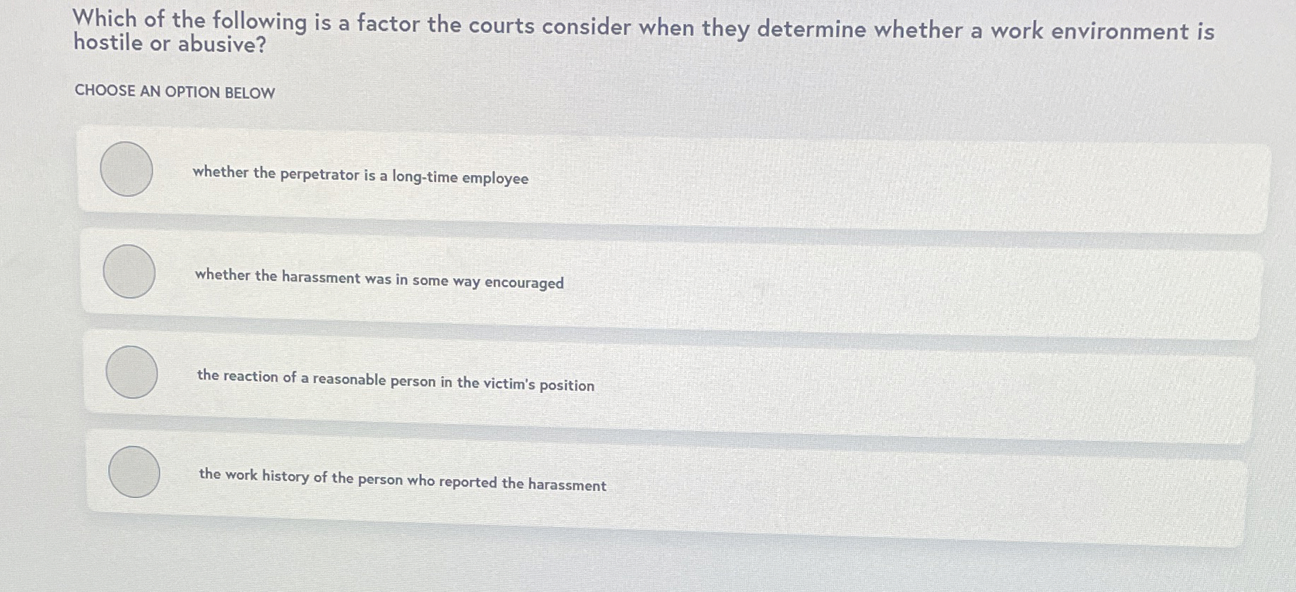 Solved Which of the following is a factor the courts | Chegg.com