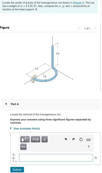 Solved Locate the center of gravity of the homogeneous rod | Chegg.com