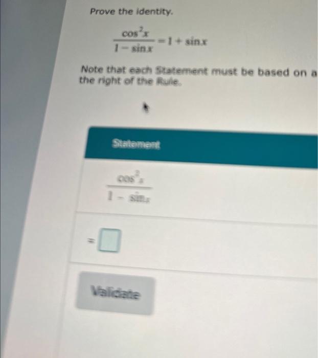 Solved Prove the identity. 1−sinxcos2x=1+sinx Note that each | Chegg.com