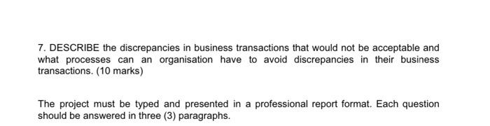 Solved 7. DESCRIBE the discrepancies in business | Chegg.com