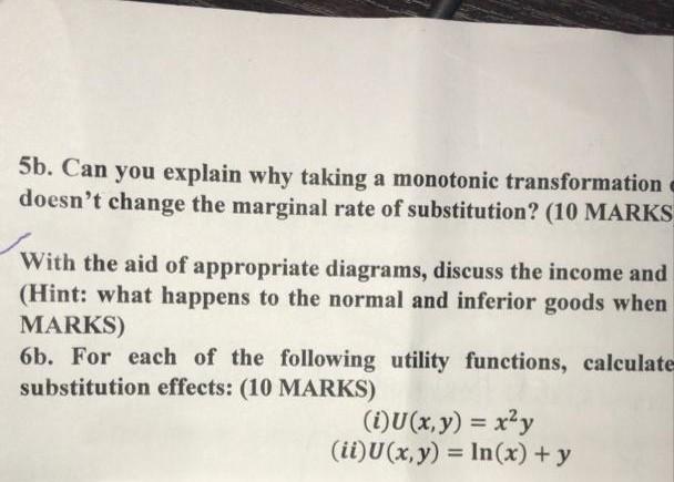 Solved 5b. Can you explain why taking a monotonic | Chegg.com