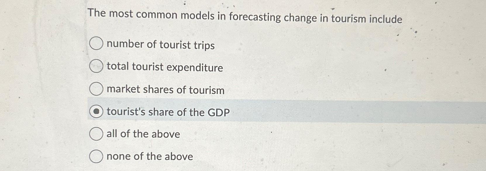 Solved The most common models in forecasting change in | Chegg.com