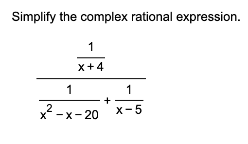Solved Simplify the complex rational | Chegg.com