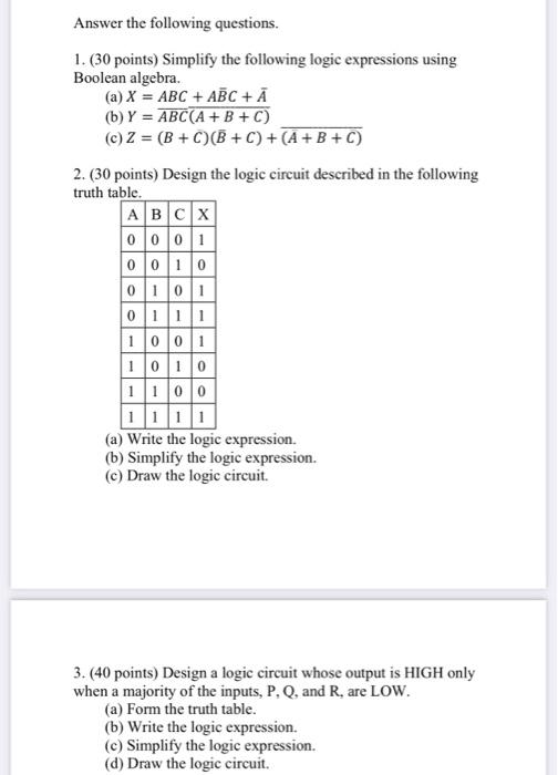 Solved 1. ( 30 points) Simplify the following logic | Chegg.com