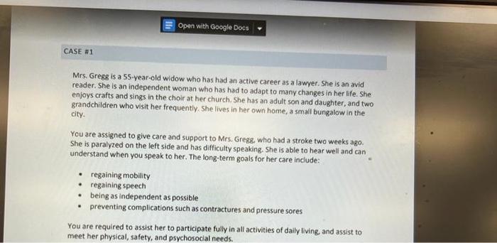 Mrs Gregg Is A 55 Year Old Widow Who Has Had An