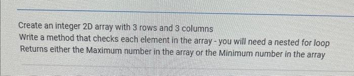Solved Create An Integer 2d Array With 3 Rows And 3 Columns 8836