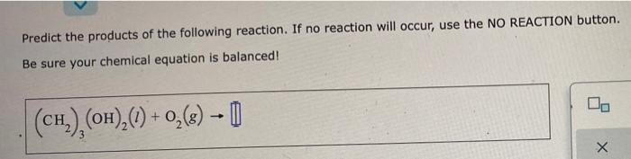 Solved Predict the products of the following reaction. If no | Chegg.com
