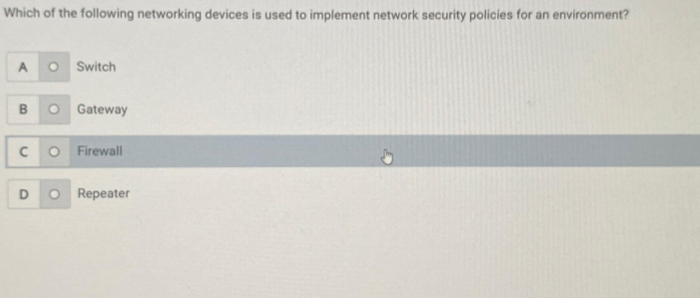 Solved Which of the following networking devices is used to | Chegg.com