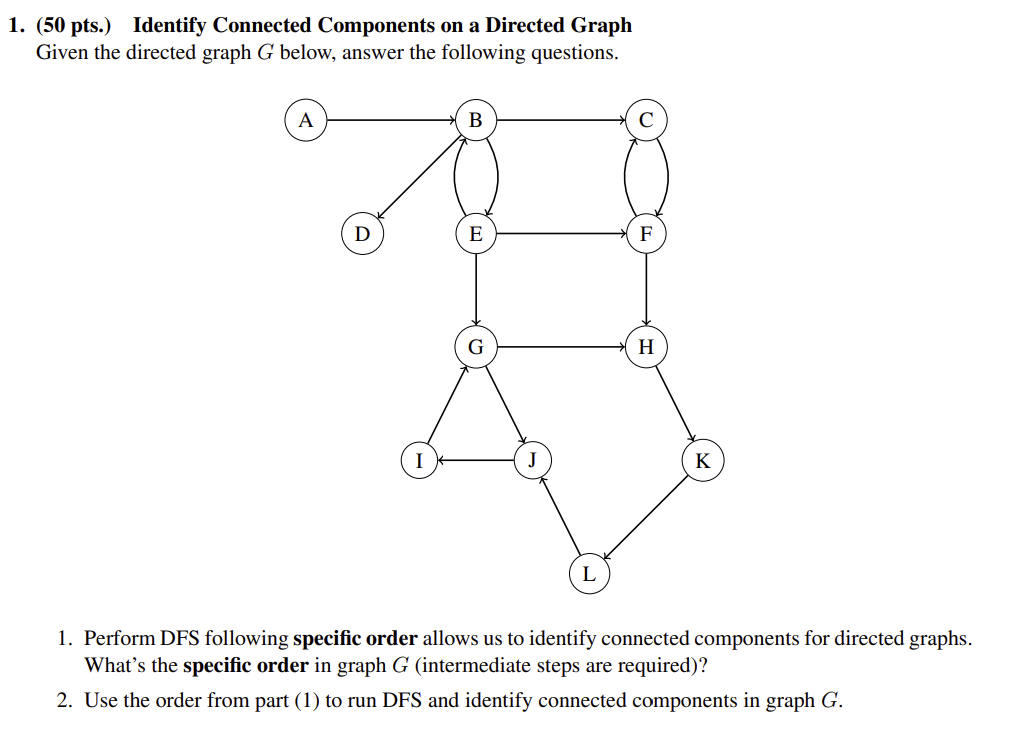 Solved 1. ( 50 ﻿pts.) ﻿Identify Connected Components on a | Chegg.com