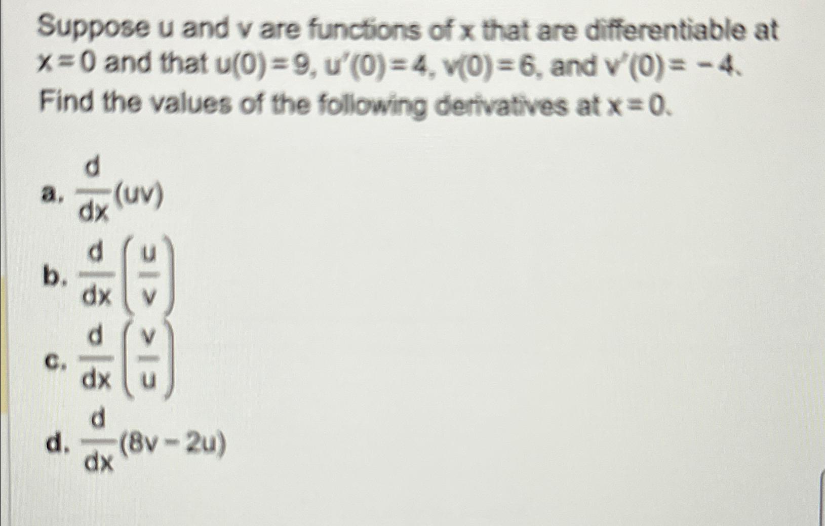 Solved Suppose u ﻿and v ﻿are functions of x ﻿that are | Chegg.com