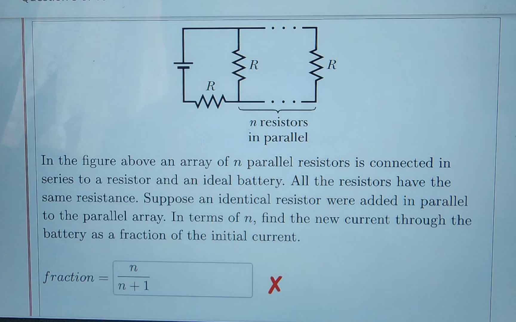 Solved In the figure above an array of n ﻿parallel resistors | Chegg.com