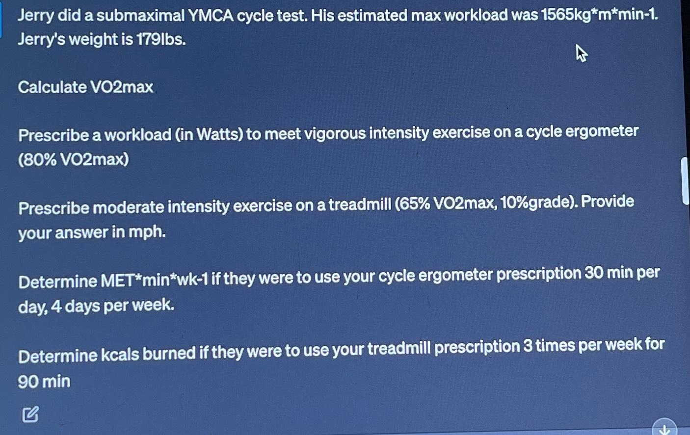 Solved Jerry Did A Submaximal Ymca Cycle Test His Estimated