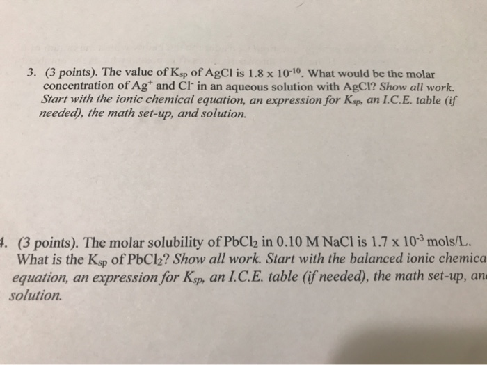 Solved 3. (3 points). The value of Ksp of AgCl is 1.8 x | Chegg.com