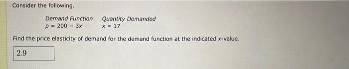 Solved Consider the following. Demand Function Quantity | Chegg.com