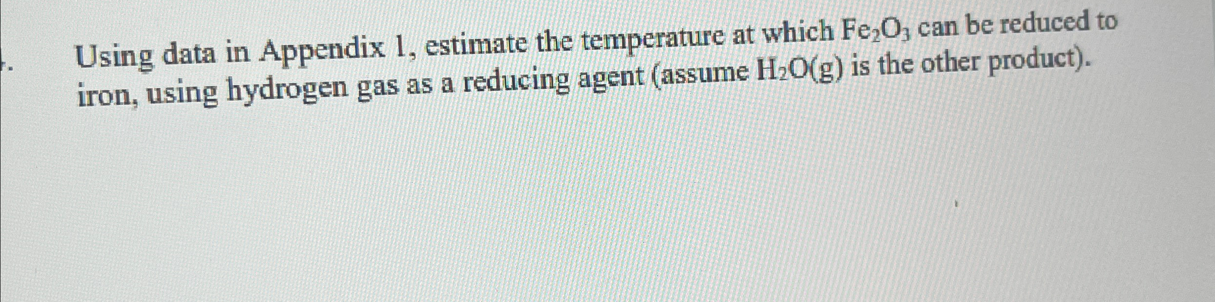 Using data in Appendix 1, ﻿estimate the temperature | Chegg.com