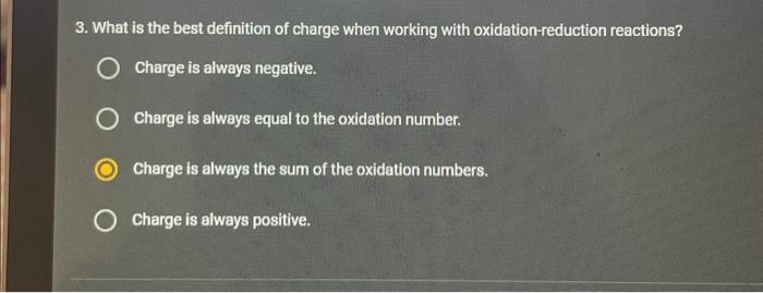 Solved 3. What is the best definition of charge when working | Chegg.com