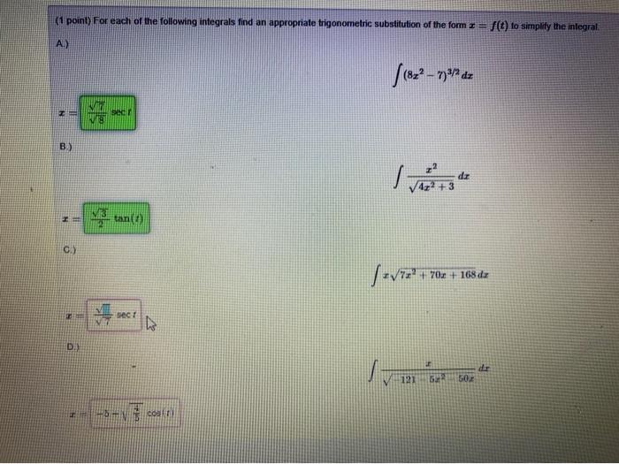 Solved (1 point) For each of the following integrals find an | Chegg.com