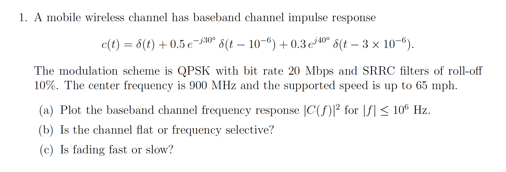 A mobile wireless channel has baseband channel | Chegg.com