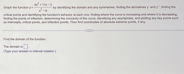 Solved Graph the function y=x2−94x2+11x−3 by identifying the | Chegg.com