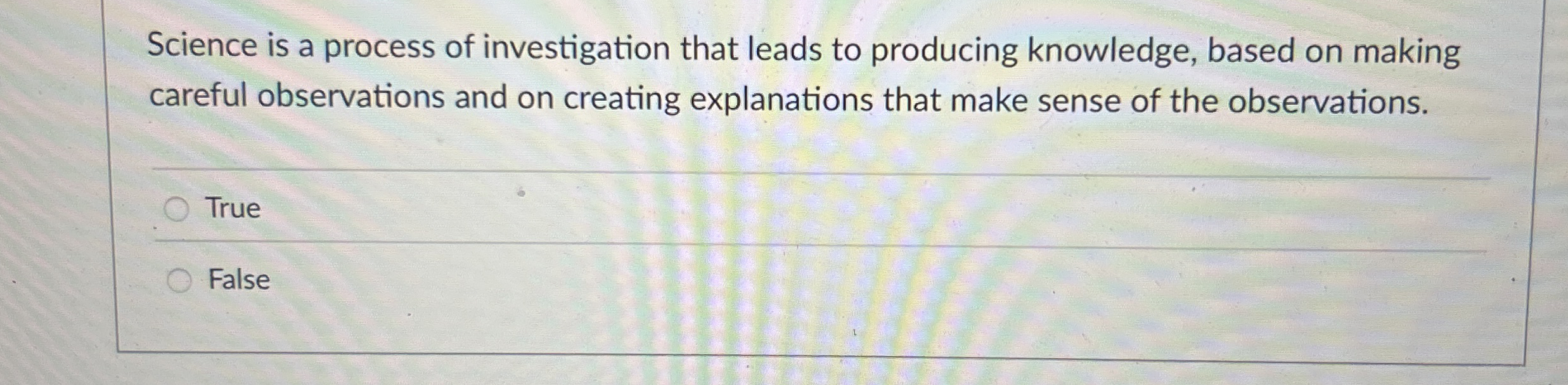 Solved Science is a process of investigation that leads to | Chegg.com