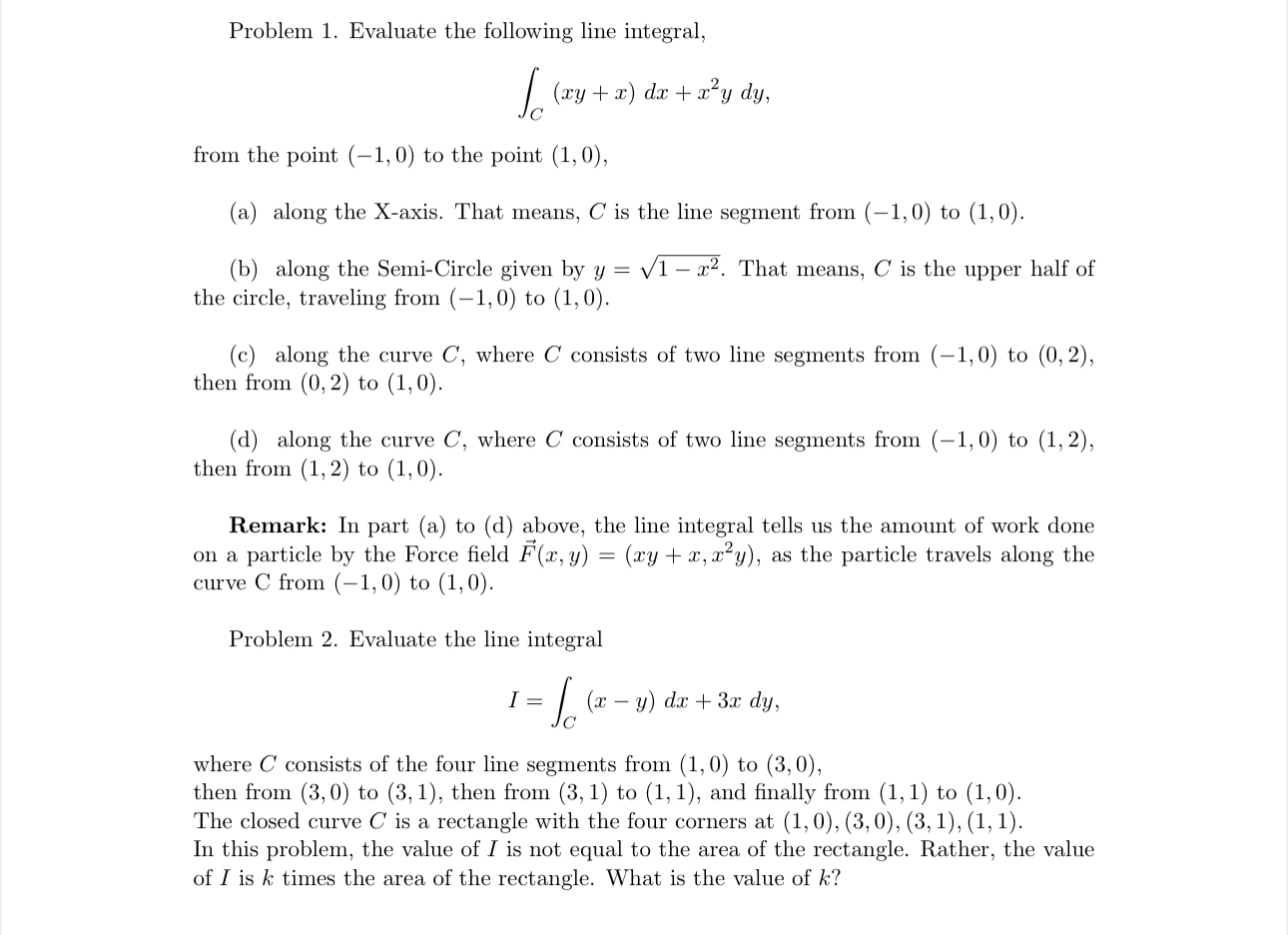 Solved Problem 1. ﻿Evaluate the following line | Chegg.com