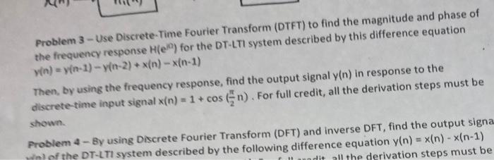 Solved Problem 3 - Use Discrete-Time Fourier Transform | Chegg.com