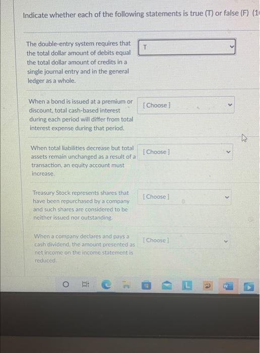 Solved Indicate whether each of the following statements is | Chegg.com