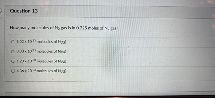 Solved how many N2 gas is in 0.725 moles of N2 gas chegg | Chegg.com