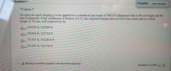Solved Question 1 14 points Save Answer "Forging 2" An open | Chegg.com