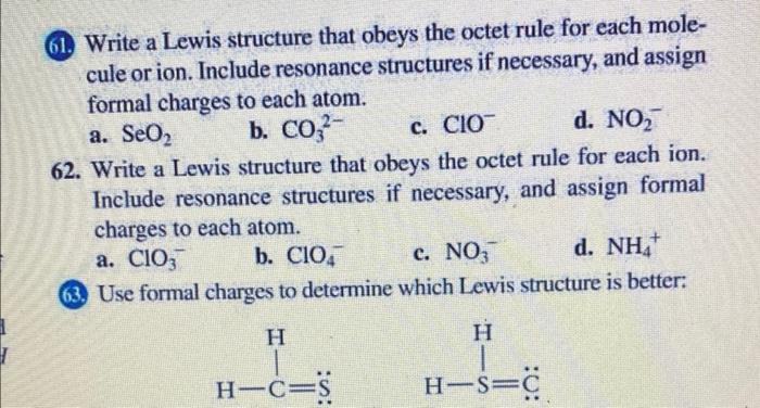 Solved 61. Write a Lewis structure that obeys the octet rule | Chegg.com