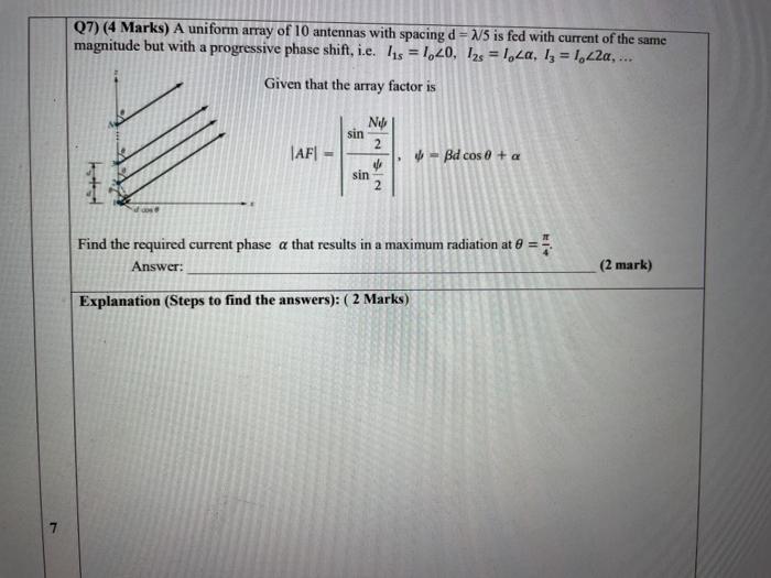 Solved Q7) (4 Marks) A uniform array of 10 antennas with | Chegg.com