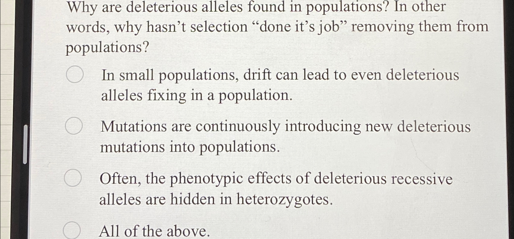 Solved Why are deleterious alleles found in populations? In | Chegg.com