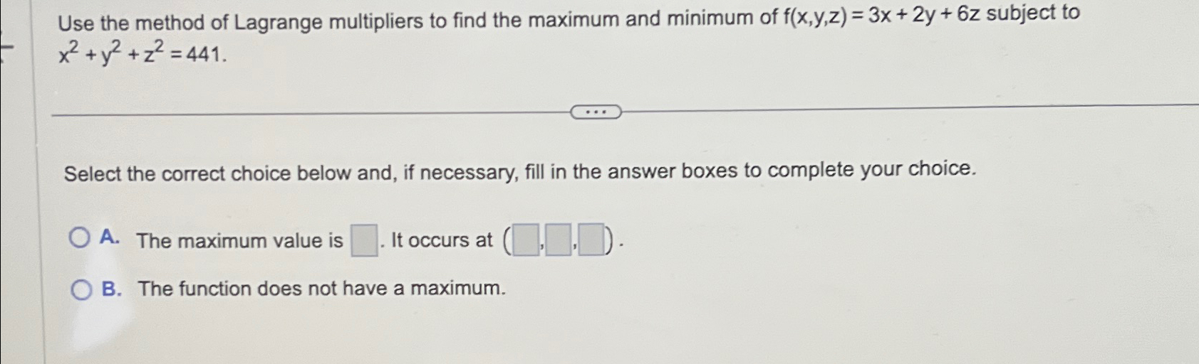 Solved Use the method of Lagrange multipliers to find the | Chegg.com