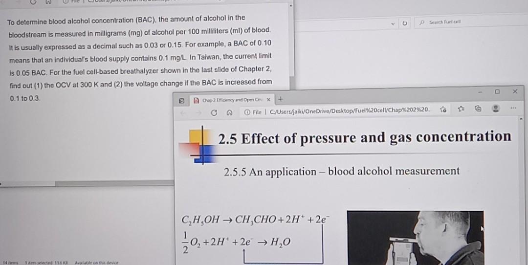 To determine blood alcohol concentration (BAC), the | Chegg.com