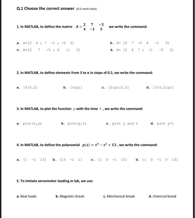 Solved Q.1 Choose the correct answer (0.5 mark each ) 1. In | Chegg.com