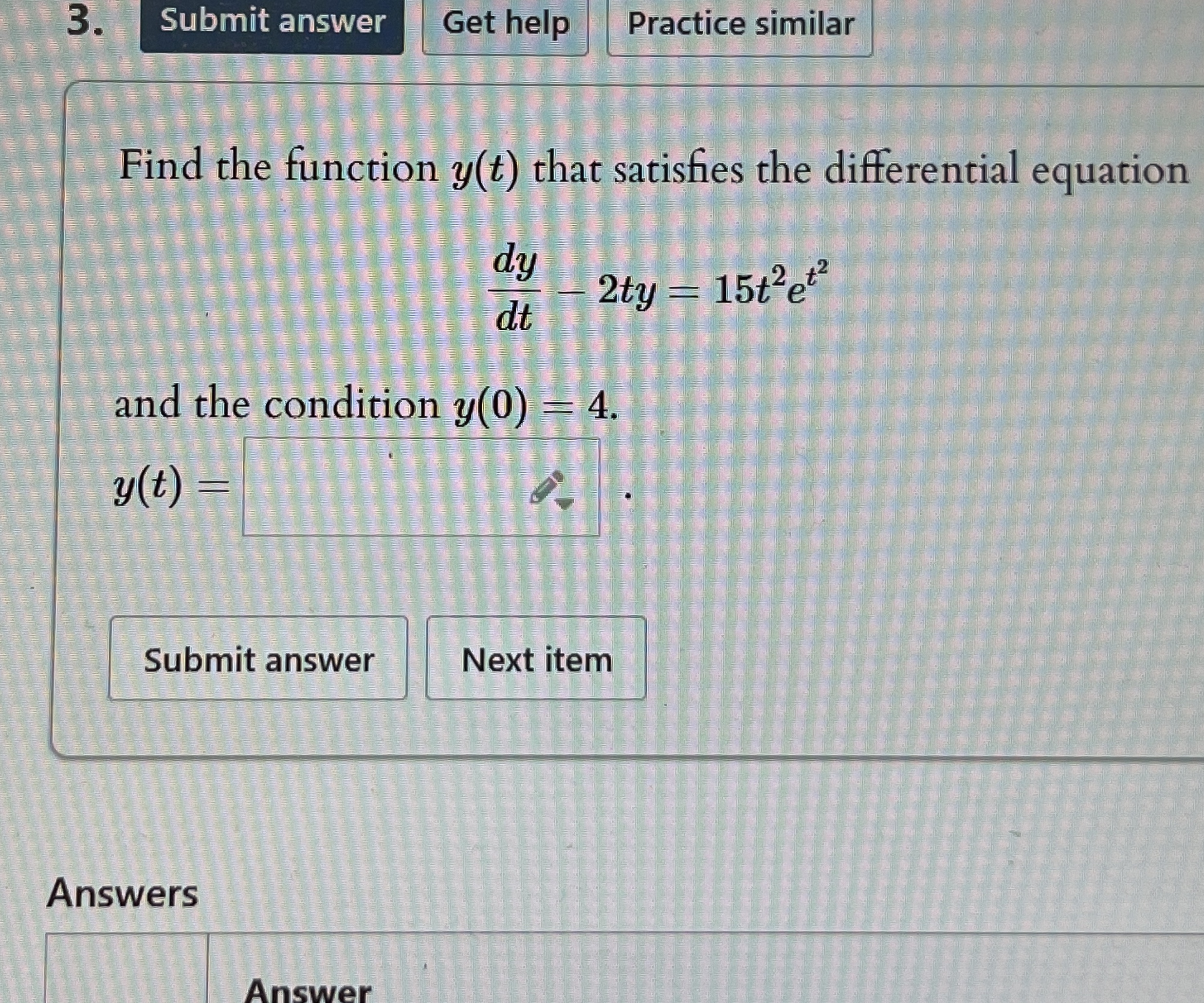 Solved Get helpPractice similarFind the function y(t) ﻿that | Chegg.com