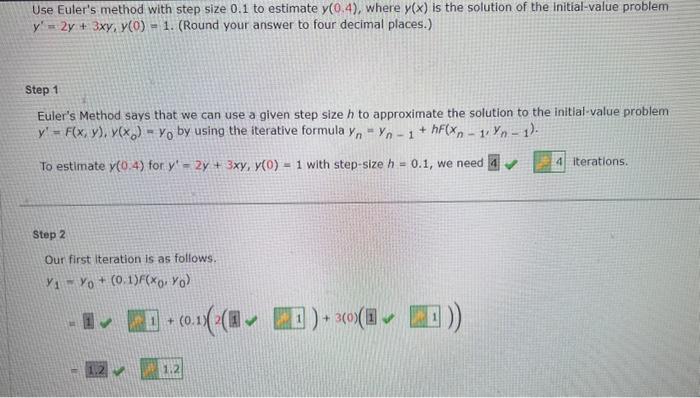 Solved Use Euler's method with step size 0.1 to estimate | Chegg.com