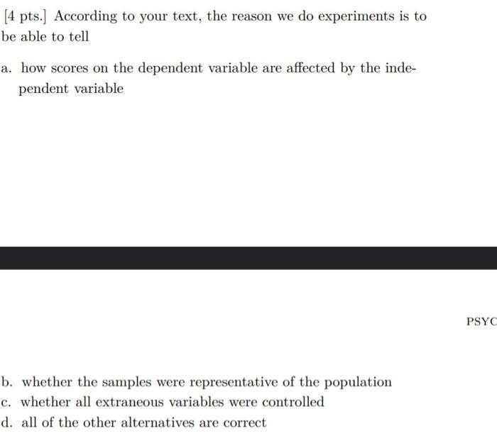 Solved [4 pts.] According to your text, the reason we do | Chegg.com